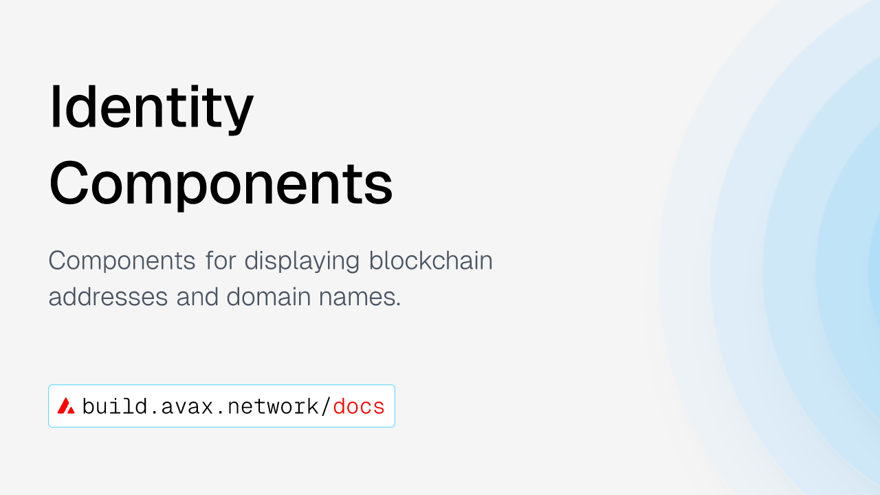 Identity Components | Avalanche Builder Hub